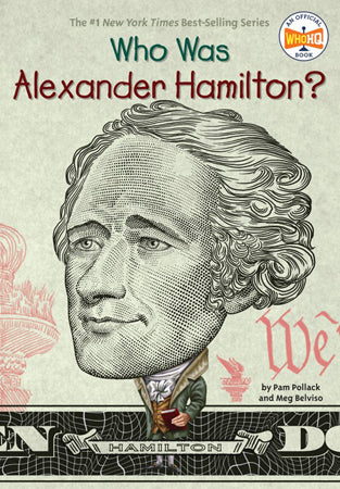 Who Was Alexander Hamilton? – The Literacy Store